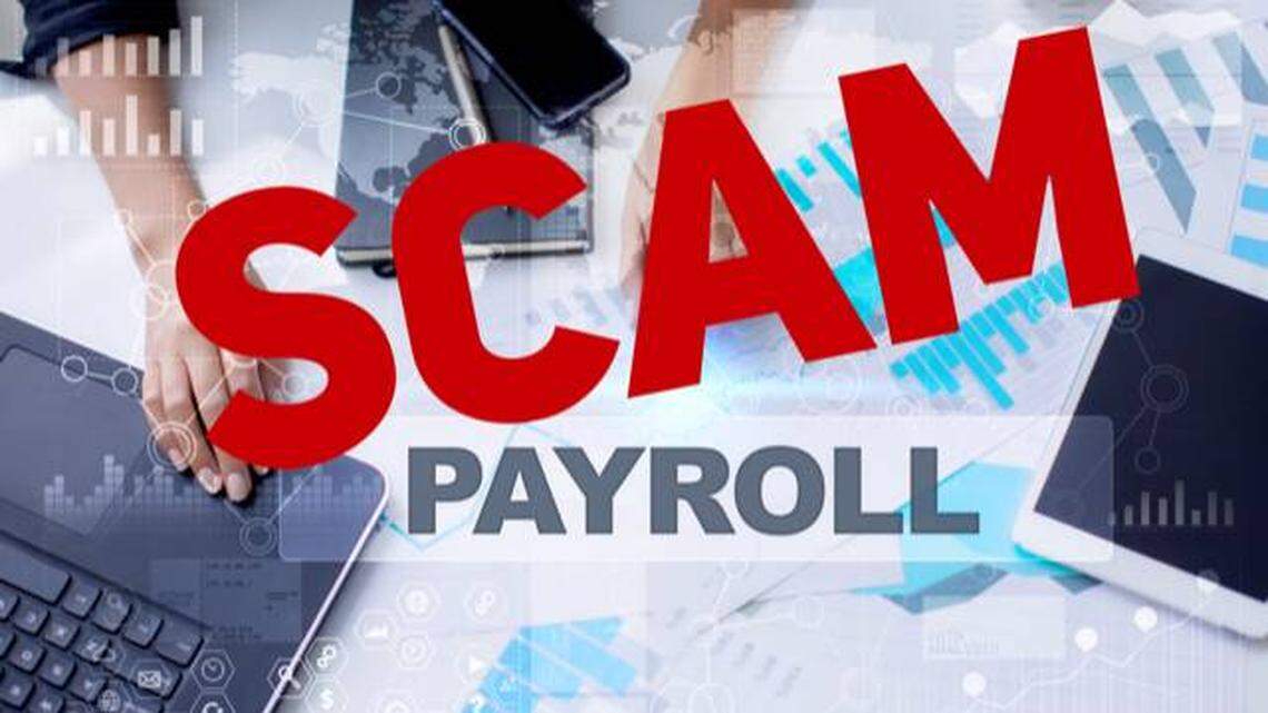 Scam in Tuolumne CA targets payroll, HR departments | Modesto Bee